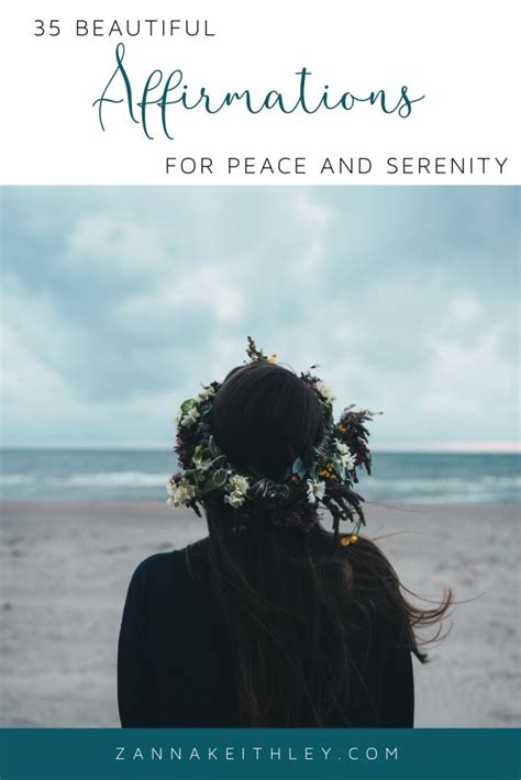 35 Beautiful Affirmations For Peace And Serenity