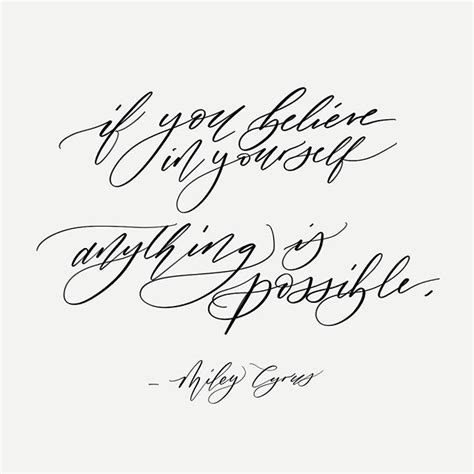 Calligraphy Quote If You Believe In Yourself Anything Is Possible