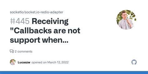 Receiving Callbacks Are Not Support When Broadcasting When Using