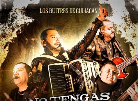 Los Buitres de Culiacán Sinaloa reviven el tema No tengas miedo