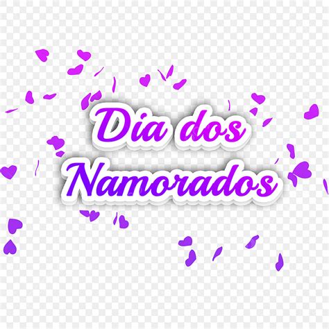 Dia Dos Namorados Png Image Feliz Dia Dos Namorados Transparent Image