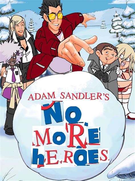 Adam Sandler S No More Heroes Adam Sandler S Eight Crazy Nights
