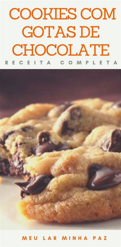 Receita De Cookies Simples Gotas De Chocolate F Cil E Deliciosa