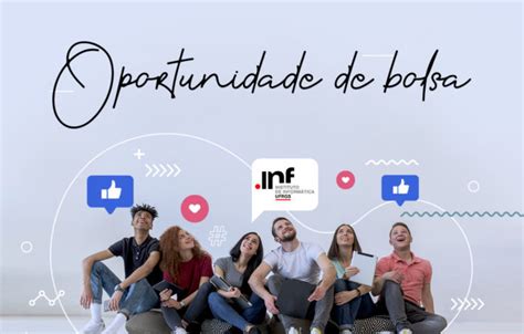 Edital Vagas para bolsistas disponíveis Instituto de Informática
