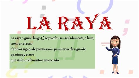 LA RAYA EL GUIÓN Y EL PARÉNTESIS NATALIA SOFIA NEIRA MONTOYA 8 03