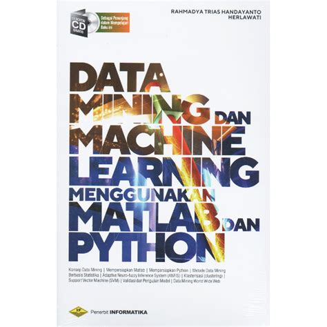 data mining dan machine learning menggunakan matlab dan python 2020