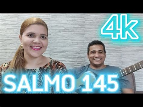 Salmo Bendize Minha Alma E Louva Ao Senhor Youtube