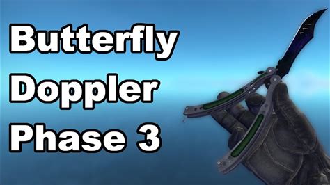 Butterfly Doppler Phase Csgo Skin Showcase Youtube
