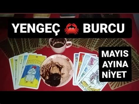 YENGEÇ BURCU MAYIS AYINA NİYET KAHVE FALI VE TAROT AÇILIMI