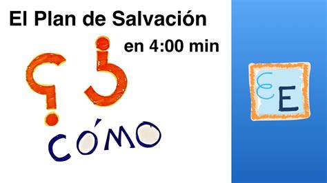 Plan de Salvación En 4 minutos HD Original YouTube