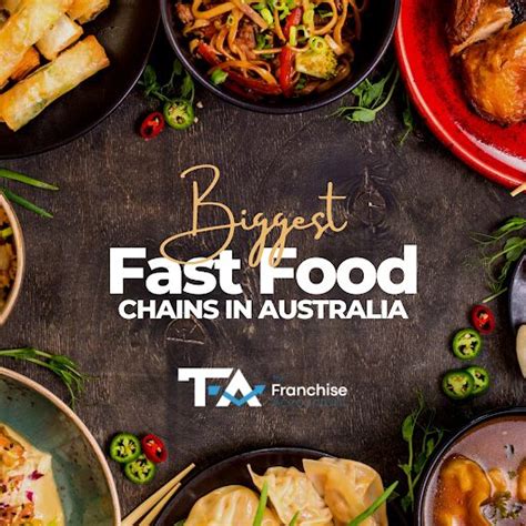 The 10 Biggest Fast Food Chains In Australia In 2024
