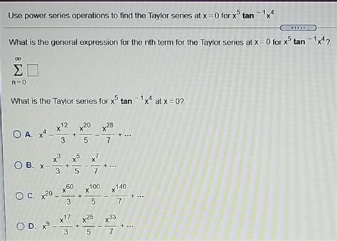 solved use power series operations to find the taylor series