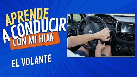 Como GIRAR El VOLANTE De Un COCHE Como Un ALUMNO AVANZADO YouTube