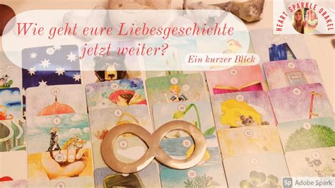 Dein Herzensmensch Du Was Geschieht Als N Chstes In Eurer