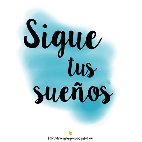 Imagina Y Crea Tu Mismo Carteles Con Mensajes Positivos Frases