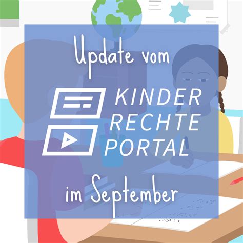 Das Kinderrechte Portal Im September Netzwerk Kinderrechte
