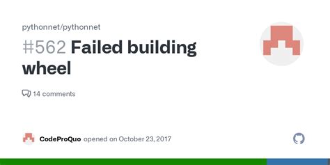 failed building wheel · issue 562 · pythonnet pythonnet · github