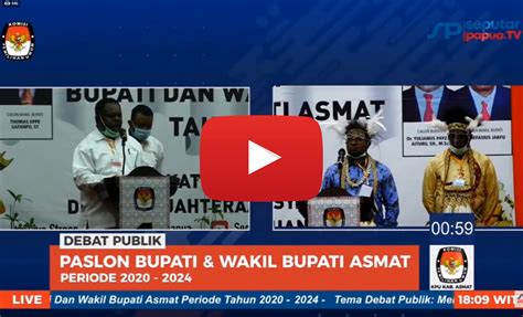 LIVE Debat Publik Paslon Bupati Dan Wakil Bupati Asmat