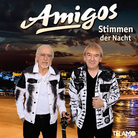 AMIGOS Wissenswertes über ihre neue CD Stimmen der Nacht Smago