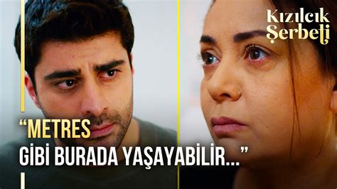 O kızla evlenirsen sana sütümü helal etmem Kızılcık Şerbeti 43