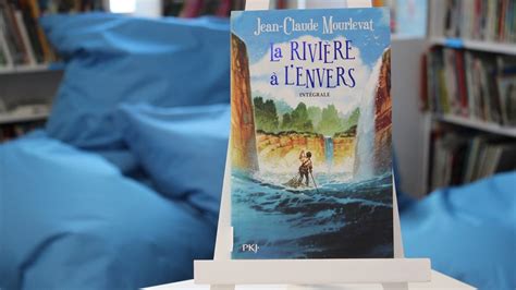 Jean Claude Mourlevat La rivière à lenvers tomes I et II