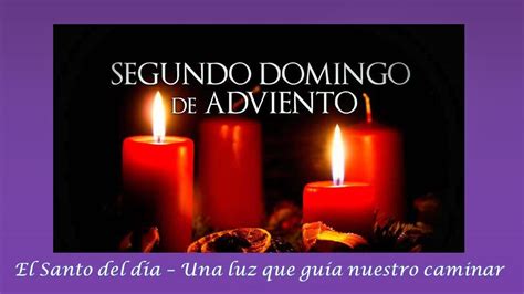 SEGUNDO DOMINGO DE ADVIENTO YouTube