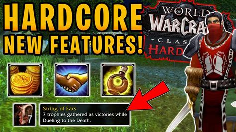 WoW Classic OFFICIAL Hardcore Features New Buffs Grouping