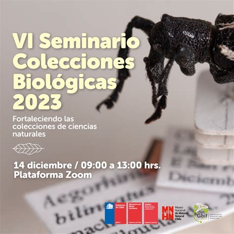 VI Seminario de Colecciones Biológicas 2023 Museo Nacional de