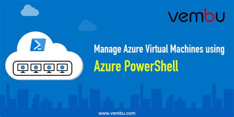 how to manage azure virtual machines using azure powershell bdrsuite