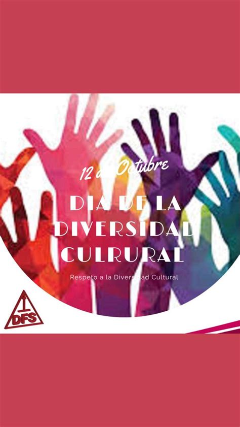 12 de Octubre Día del Respeto a la Diversidad Cultural Diversidad