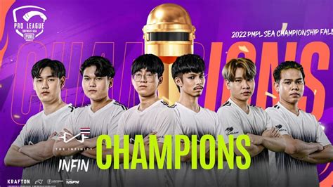 The Infinity Wins PMPL SEA Championship 2022 Fall Five Teams Qualify