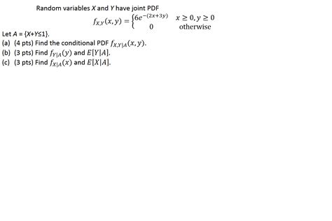 random variables x and y have joint pdf fx y x y