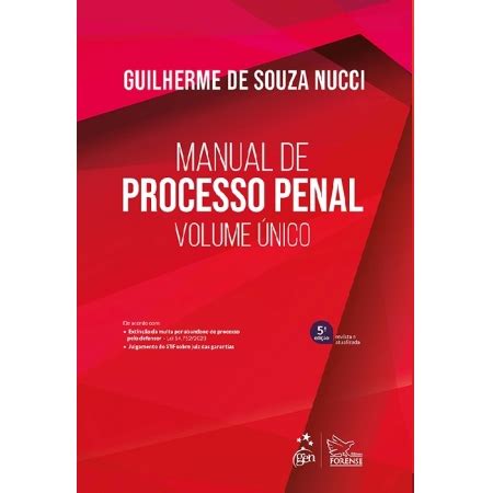 Manual de processo penal Volume único 5ª edição 2024 Guilherme de