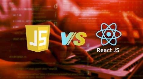 javascript vs react what should front end developers choose