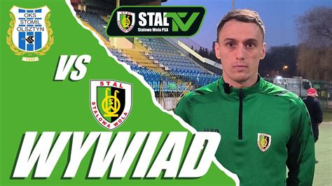 WYWIAD Łukasz Furtak po meczu Stomil Olsztyn STAL Stalowa Wola 9