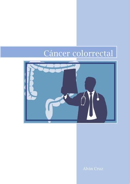 Resúmenes de Cáncer de colon Descarga apuntes de Cáncer de colon