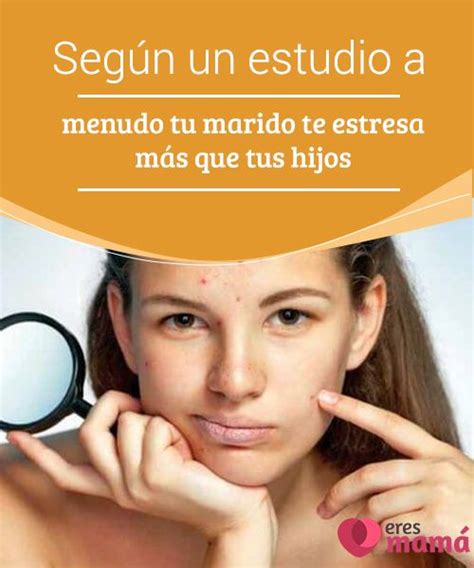 Según un estudio a menudo tu marido te estresa más que tus hijos Un