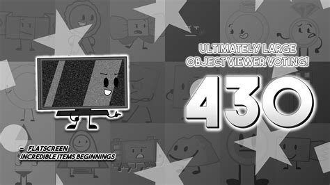 Ultimately Large Object Viewer Voting Part 430 YouTube