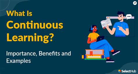 What Is Continuous Learning 2024 Comprehensive Guide