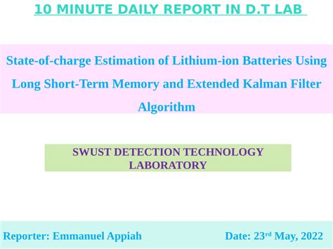 pdf state of charge estimation of lithium ion batteries using long short term memory and