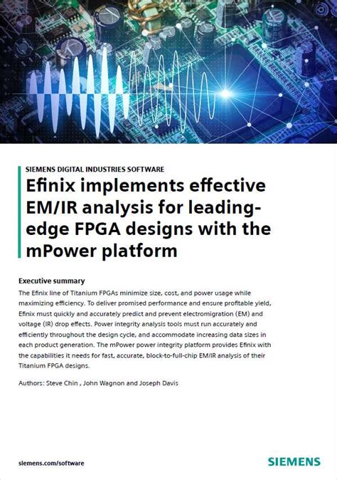 efinix implements effective em ir analysis for leading edge fpga designs with the mpower