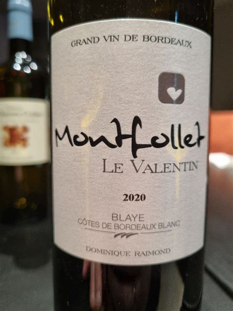 2020 Château Montfollet Le Valentin Blanc France Bordeaux Blaye