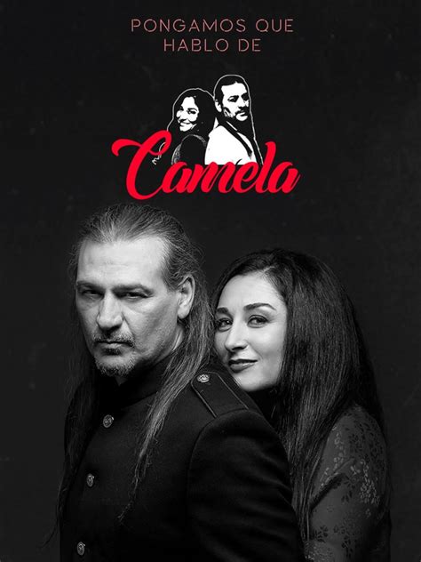 Sueños inalcanzables Pongamos que hablo de Camela T1 Ep 1