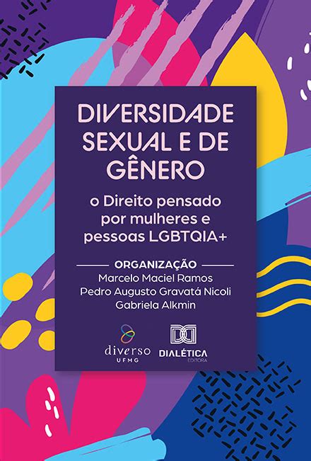 Diversidade sexual e de gênero o Direito pensado por mulheres e