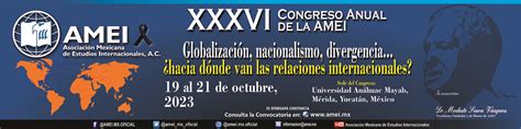 XXXVI Congreso Anual Mérida 2023 Asociación Mexicana de Estudios