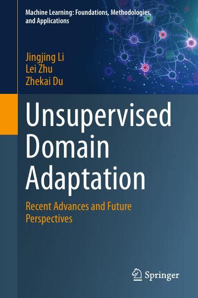 unsupervised domain adaptation recent advances and future perspectives