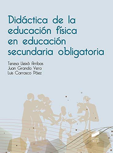 Did Ctica De La Educaci N F Sica En La Educaci N Secundaria Obligatoria