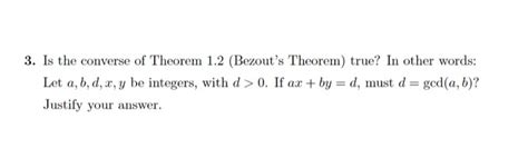solved 3 is the converse of theorem 1 2 bezout s theorem