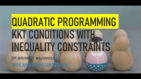 solving quadratic optimization problems kkt conditions with inequality constraints youtube