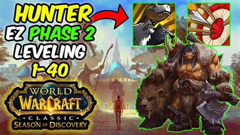 COMPLETE BEGINNER S SOD Phase 2 Hunter Leveling Guide Races